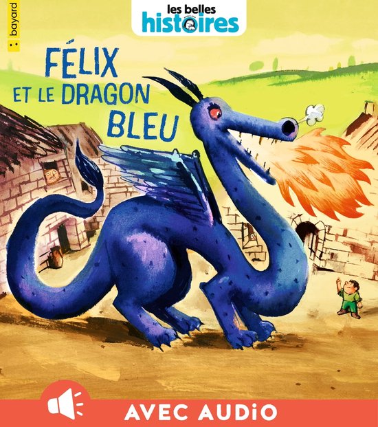 Félix et le dragon bleu (ebook), Catherine De Lasa | 9791036342752 | Boeken | bol.com