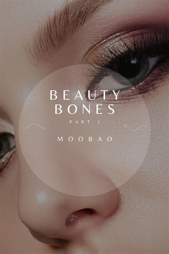 Beauty Bones - Part 2 (ebook), MooBao | 9791222023748 | Boeken | bol.com