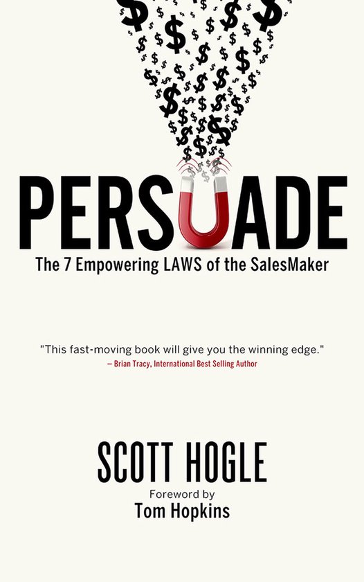 Persuade (ebook), Scott Hogle | 9781641462983 | Boeken | bol