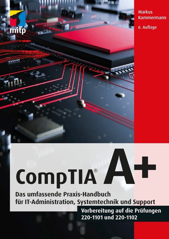CompTIA A+ (ebook), Markus Kammermann | 9783747506066 | Boeken | bol.com
