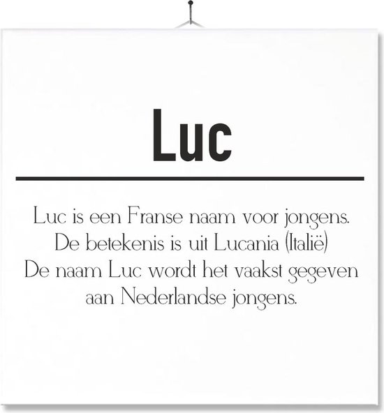 Tegel Met Opdruk | Betekenis | Kado | Cadeau | Met Naam - Luc | bol