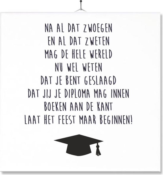Tegel Met Opdruk | Kado | Cadeau | Diploma | Na al dat zwoegen | bol
