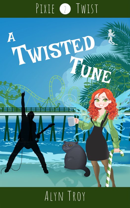 Pixie Twist 2 - A Twisted Tune (ebook), Alyn Troy | 1230006304836 | Boeken | bol.com