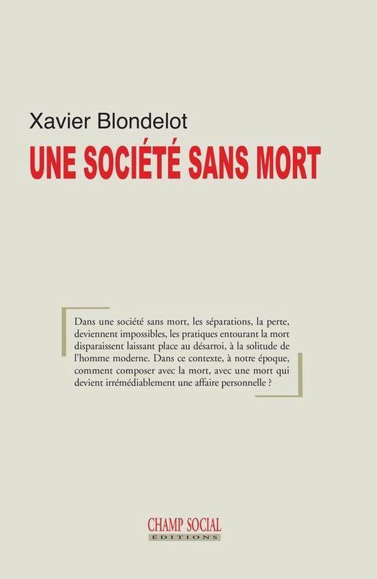 Psychanalyse - Une société sans mort (ebook), Xavier Blondelot ...