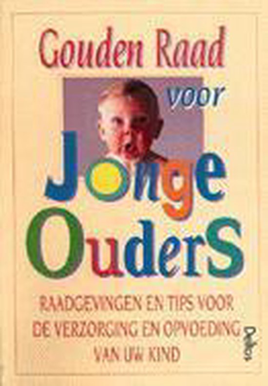 Gouden raad voor jonge ouders, Pat Rees | 9789024364626 | Boeken | bol