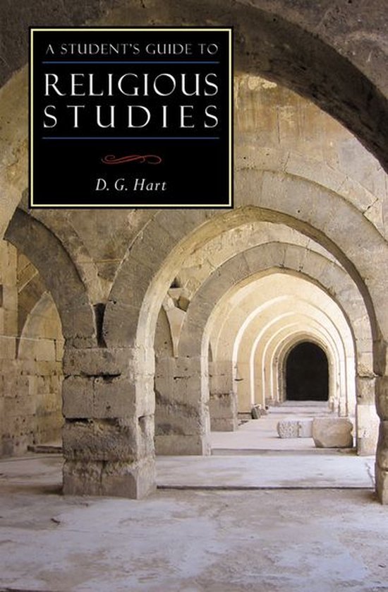 ISI Guides to the Major Disciplines - A Student's Guide to Religious Studies (ebook),... | bol.com