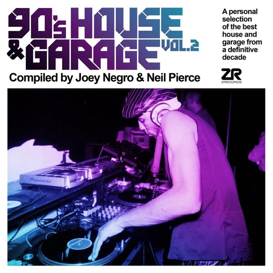 90s House & Garage Vol. 2 (Compiled By Joey Negro & Neil Pierce), Joey ...