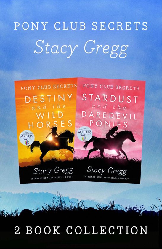 Pony Club Secrets - Destiny and Stardust (Pony Club Secrets) (ebook ...