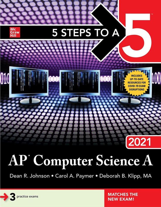 5 Steps to a 5: AP Computer Science A 2021 (ebook), Dean R. Johnson ...