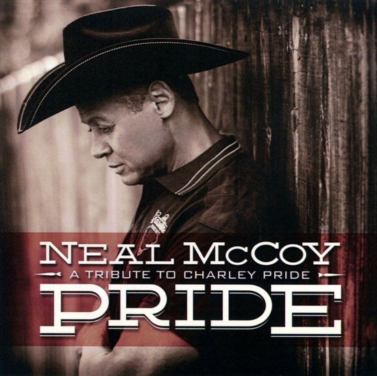 Pride, Neal Mccoy | CD (album) | Muziek | bol.com