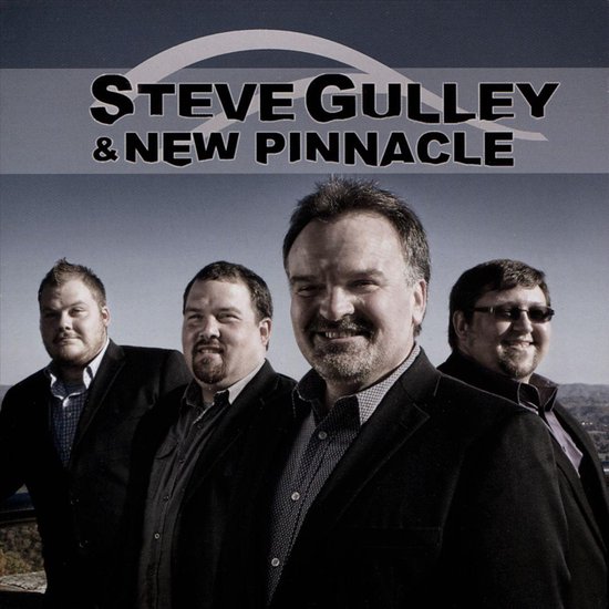 Steve Gulley & New Pinnacle, Steve Gulley & New Pinnacle | CD (album ...
