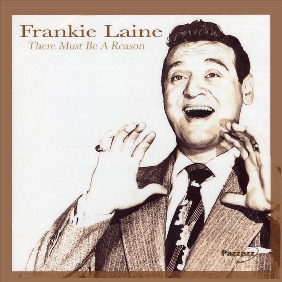 Frankie Laine - There Must Be A Reason (CD), Frankie Laine | Muziek | bol