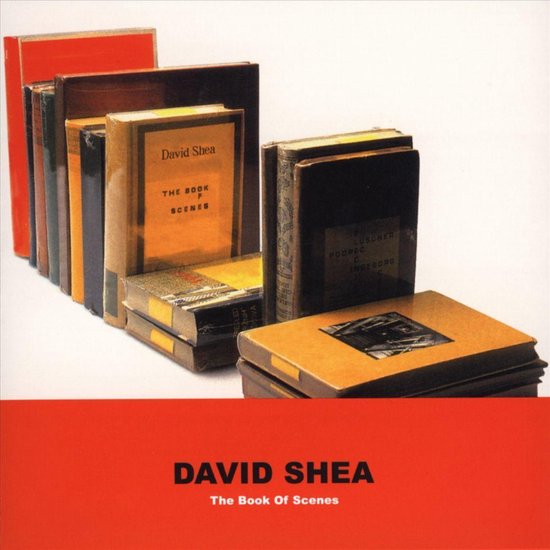 The Book Of Scenes, David Shea | CD (album) | Muziek | bol