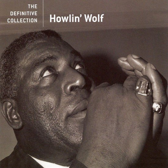 Definitive Collection, Howlin' Wolf | CD (album) | Muziek | bol.com