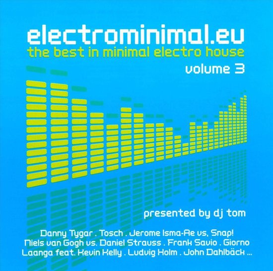 Electro Minimal.Eu Vol. 3, various artists | CD (album) | Muziek | bol