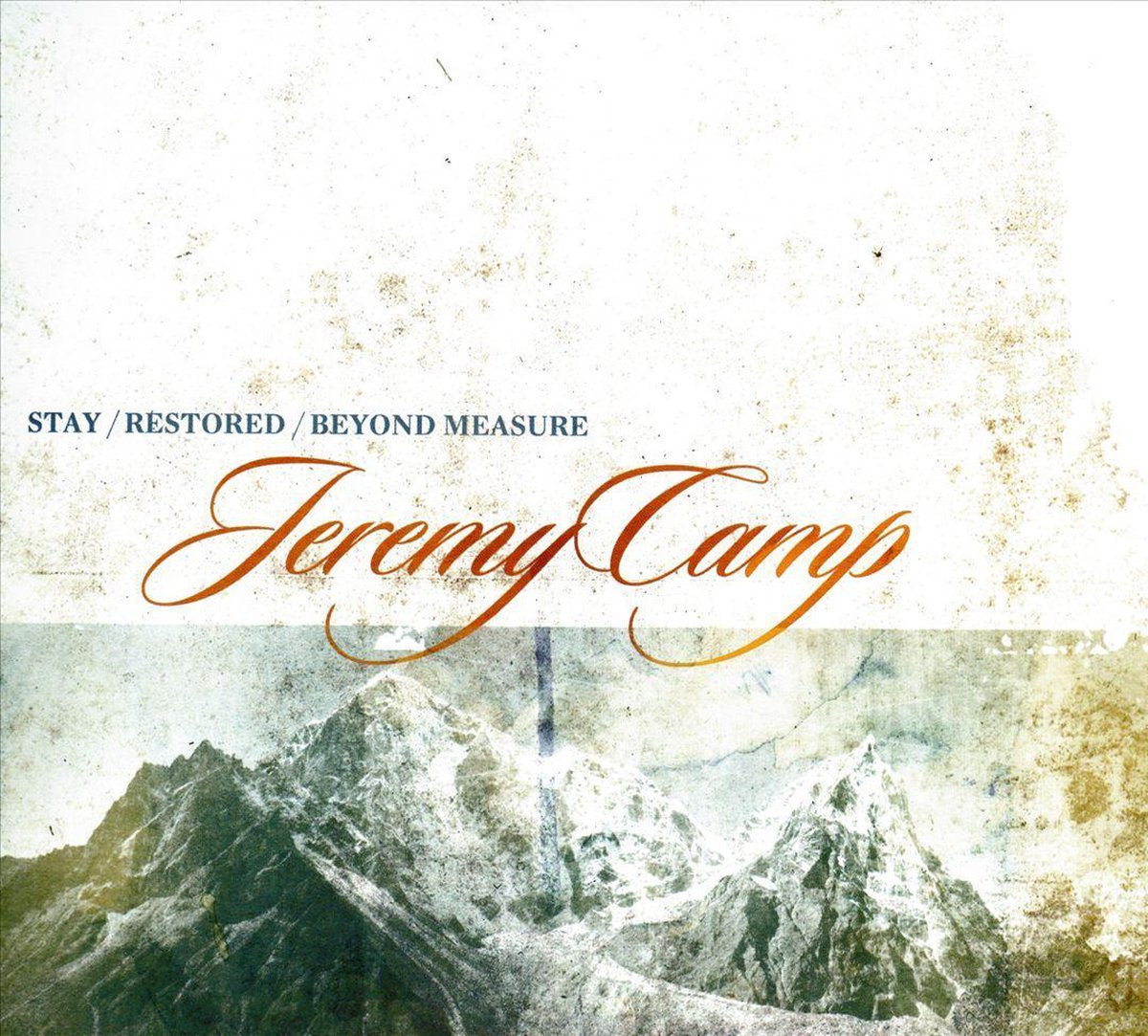 Stay, Restored, Beyond Measure, Jeremy Camp | CD (album) | Muziek | bol