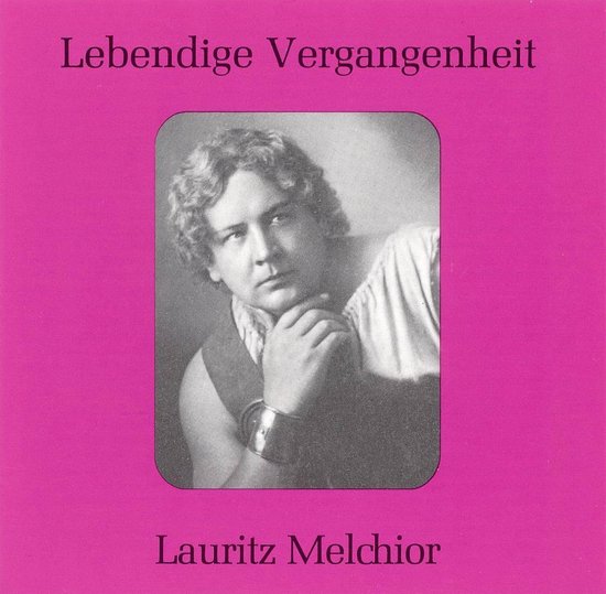 Lauritz Melchior, Lauritz Melchior | CD (album) | Muziek | bol