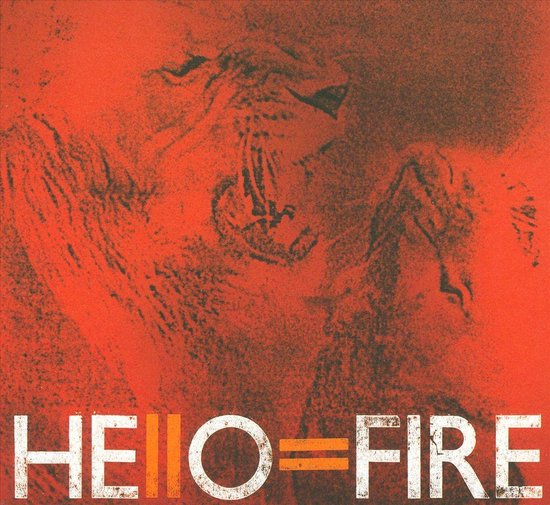Hello=Fire, van Hello-Fire Fire. | CD (album) | Muziek | bol.com