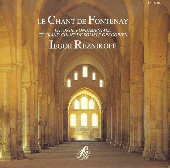 Le Chant de Fontenay / Reznikoff, Iegor Reznikoff | CD (album) | Muziek ...