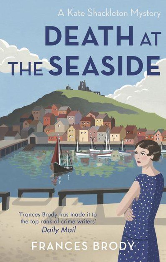 Kate Shackleton Mysteries 8 - Death at the Seaside (ebook), Frances ...