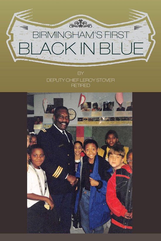 Birmingham First Black in Blue (ebook), Leroy Stover | 9781628383607 ...
