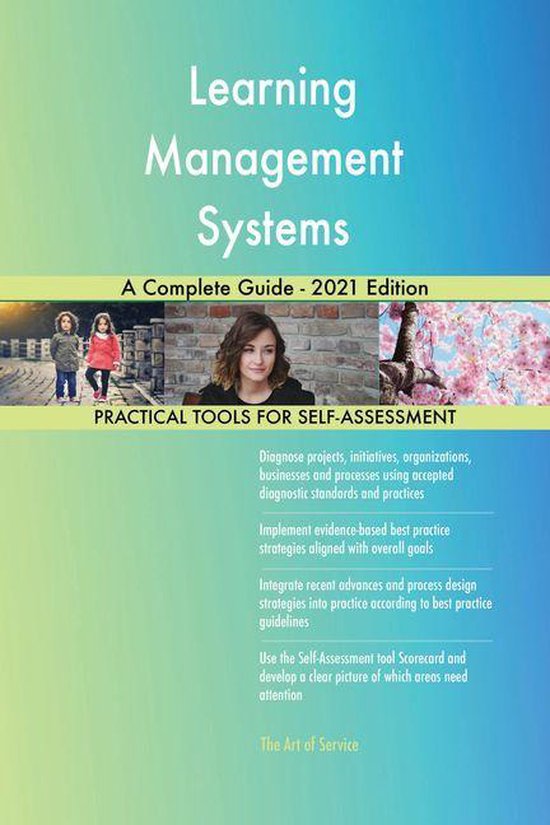 Learning Management Systems A Complete Guide - 2021 Edition (ebook ...