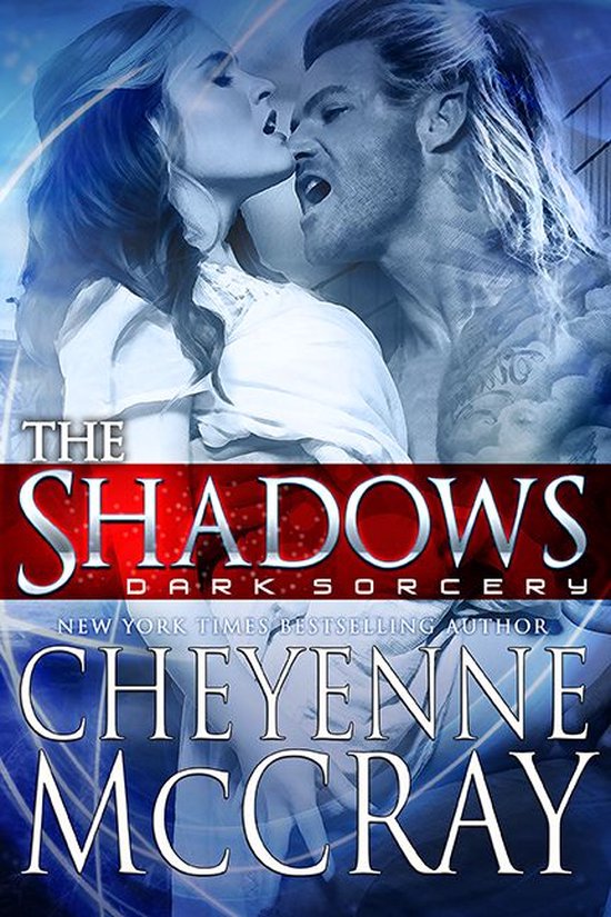 Dark Sorcery 5 - The Shadows (ebook), Cheyenne Mccray | 9781939778277 | Boeken | bol