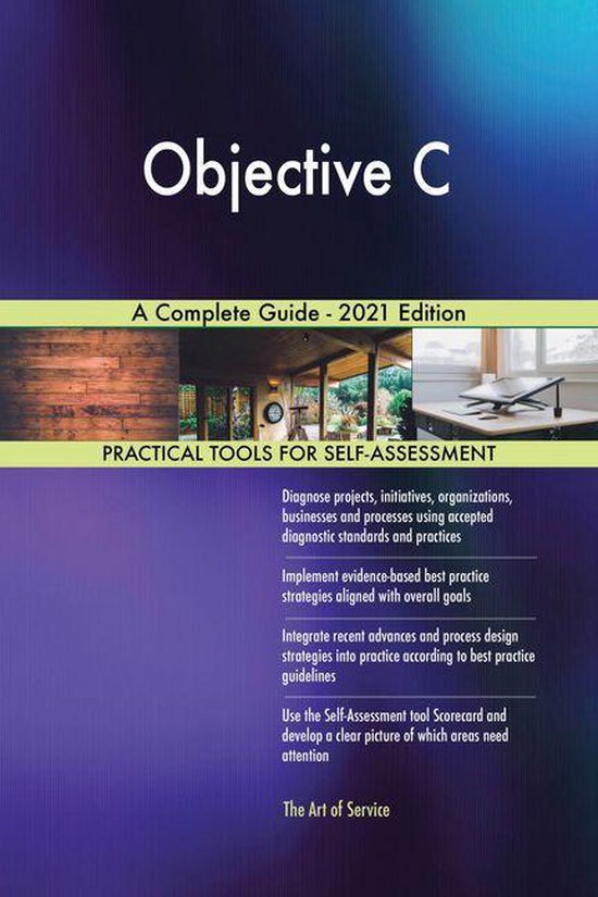 Objective C A Complete Guide - 2021 Edition (ebook), Gerardus Blokdyk ...
