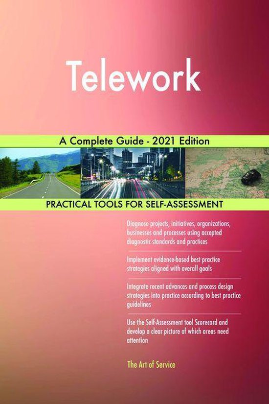 Telework A Complete Guide - 2021 Edition (ebook), Gerardus Blokdyk ...