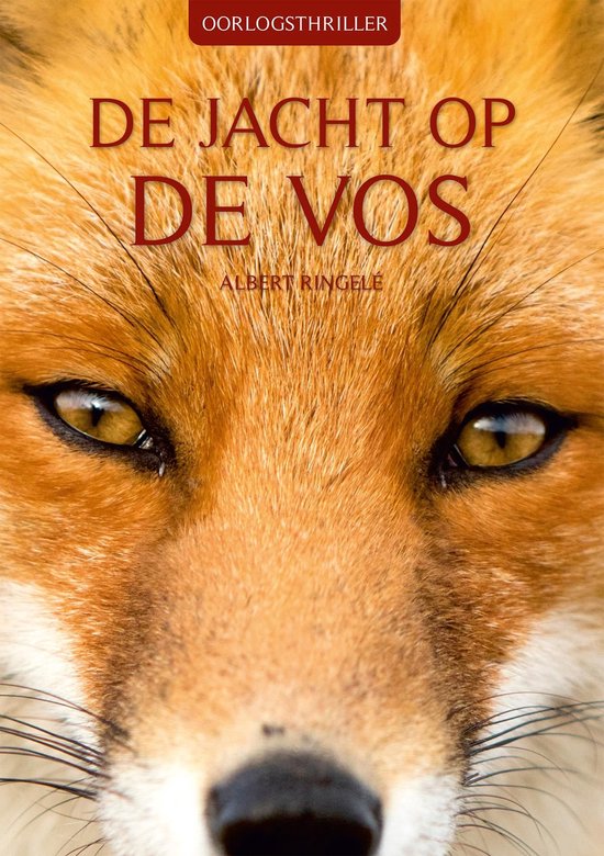 De jacht op de vos (ebook), Albert Ringelé | 9789460797767 | Boeken | bol