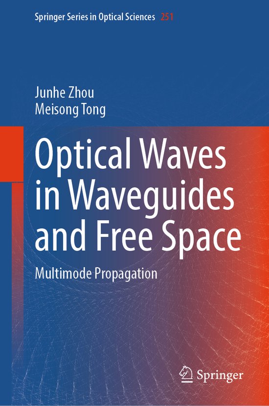 Springer Series in Optical Sciences- Optical Waves in Waveguides and ...