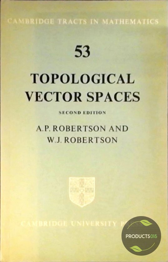 Topological Vector Spaces, Robertson | 9780521298827 | Boeken | bol.com