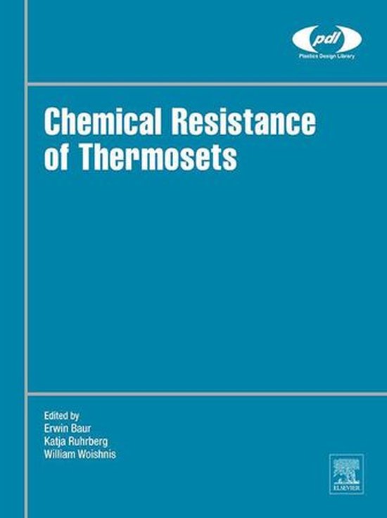 Plastics Design Library - Chemical Resistance of Thermosets (ebook ...
