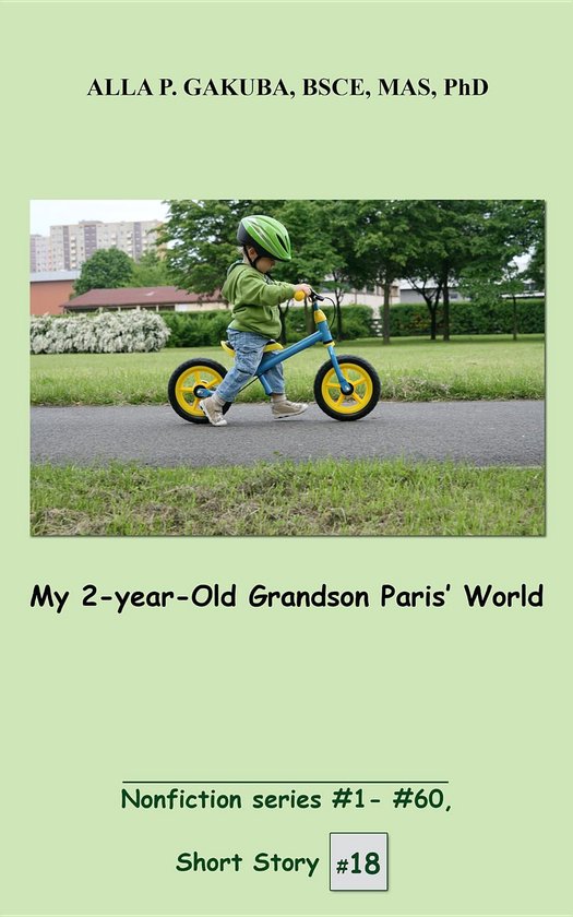 Nonfiction series 18 - My 2-year-Old Grandson Paris' World (ebook ...