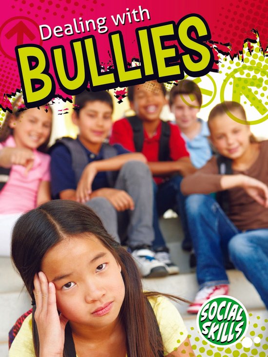 Social Skills - Dealing With Bullies (ebook), Cristie Reed ...