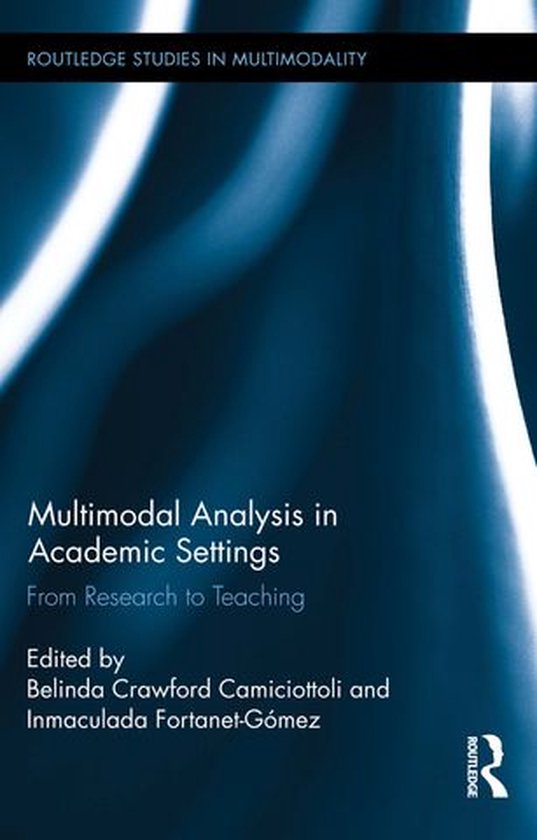 Routledge Studies in Multimodality - Multimodal Analysis in Academic Settings (ebook)... | bol.com