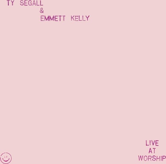 Ty & Emmett Kelly Segall - Live At Worship, Ty & Emmett Kelly Segall ...