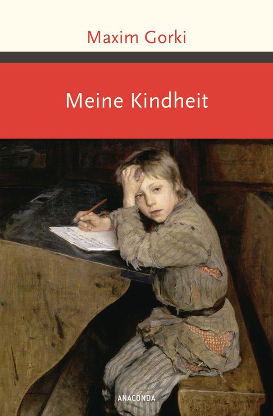 Große Klassiker zum kleinen Preis 220 - Meine Kindheit (ebook), Maxim ... Große Klassiker zum kleinen Preis 220 - Meine Kindheit (ebook), Maxim ...