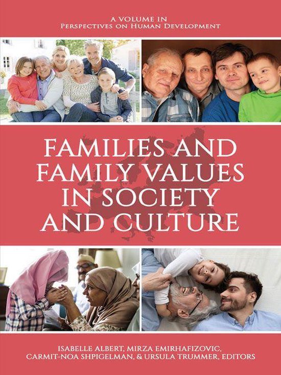 Perspectives on Human Development - Families and Family Values in ...