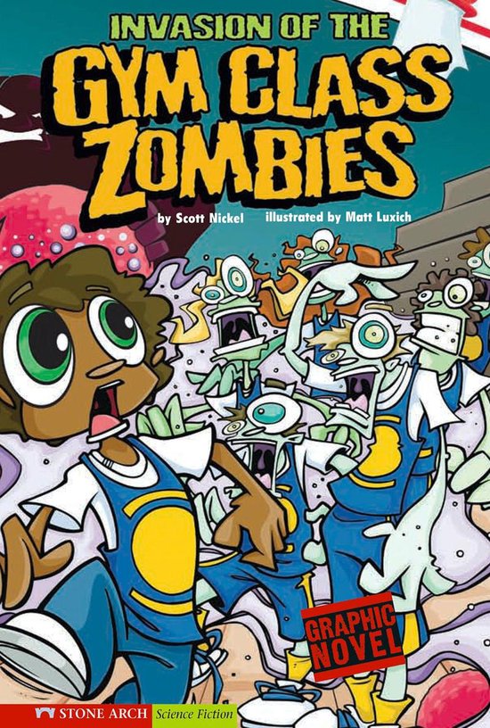 School Zombies - Invasion of the Gym Class Zombies (ebook), Scott ...