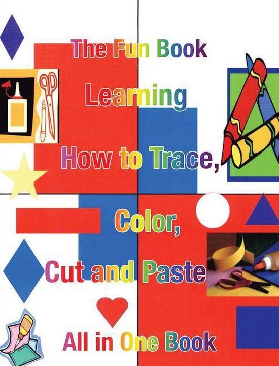 Learning How to Trace, Color, Cut and Paste (ebook), Lucy Maisano ...
