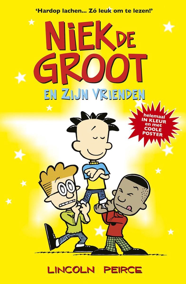 Niek de Groot - Niek de Groot en zijn vrienden (ebook), Lincoln Peirce ...