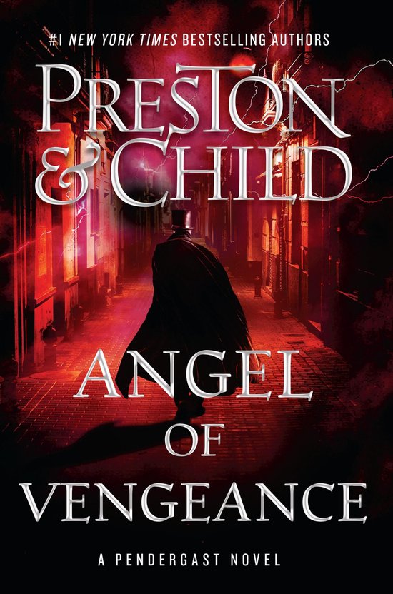 Agent Pendergast Series - Angel of Vengeance (ebook), Lincoln Child ...