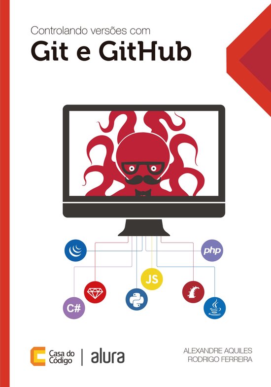 Controlando versões com Git e GitHub (ebook), Rodrigo Ferreira | 9788566250534 | Boeken | bol