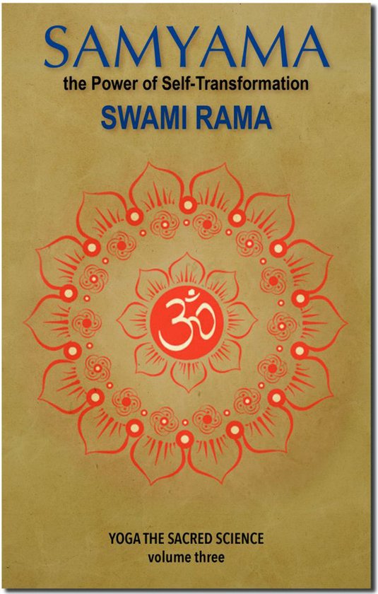 Samyama: the Power of Self Transformation (Yoga the Sacred Science Book ...