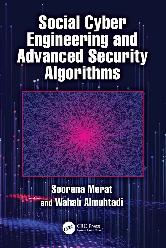 Social Cyber Engineering and Advanced Security Algorithms ...