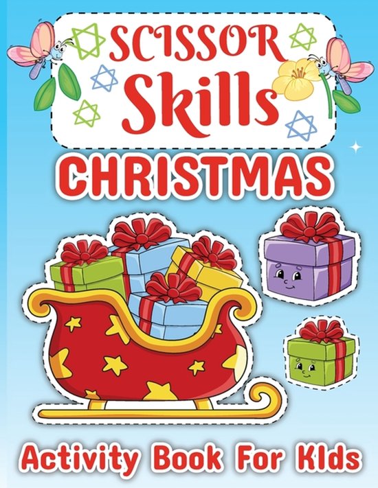 Christmas Scissor Skills for Kids Ages 3+, Laura Bidden | 9780360573444 ...