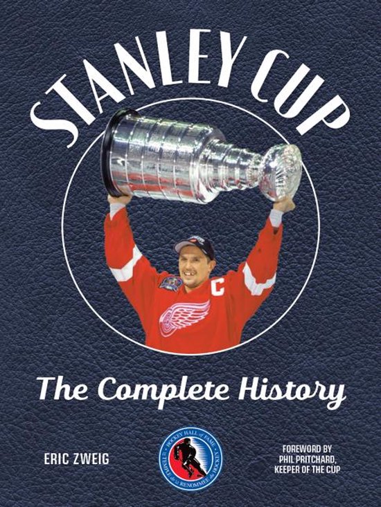 Hockey Hall of Fame- Stanley Cup, Eric Zweig | 9780228101383 | Boeken | bol