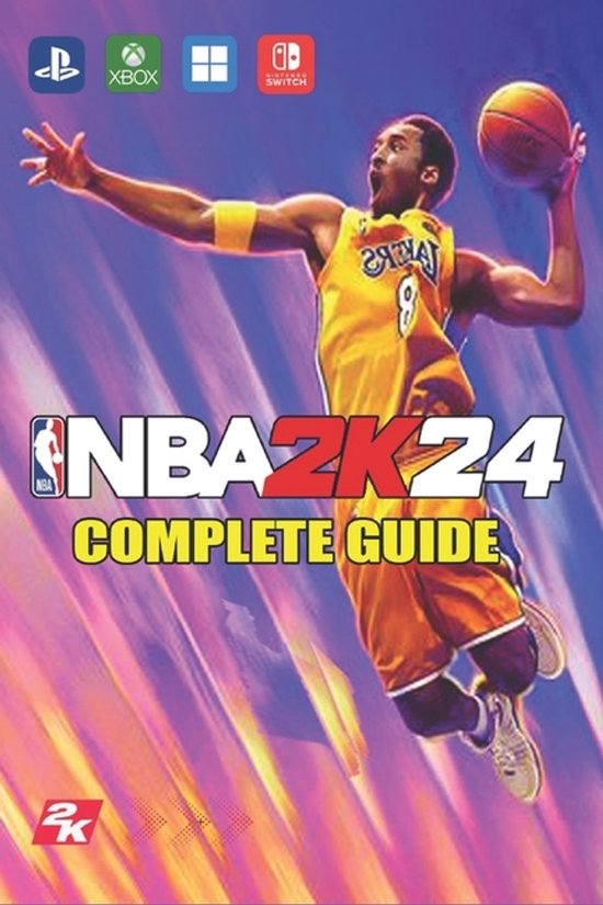 NBA 2K24 Complete Guide | 9798861064422 | Boeken | bol