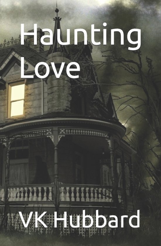 Haunting Love, Vk Hubbard | 9798860032293 | Boeken | bol